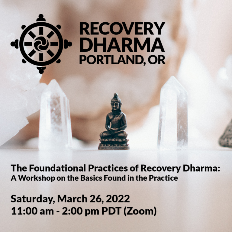 Wise Friends Committee: The Foundational Practices of Recovery Dharma ...