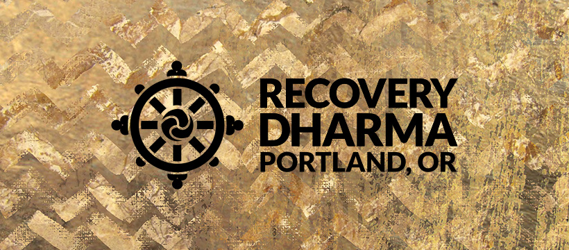 Recovery Dharma PDX – Recovery Dharma of Portland, OR is a peer-led ...